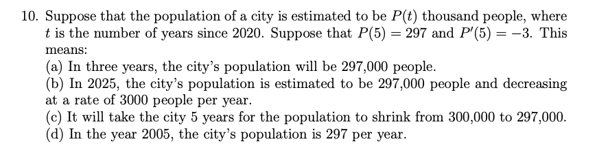 Solved 10. Suppose that the population of a city is | Chegg.com