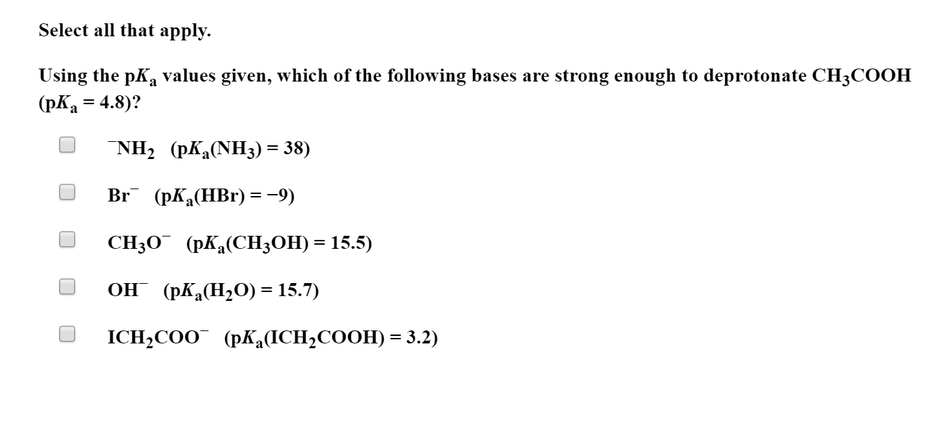 Solved Select all that apply. Using the pK, values given, | Chegg.com