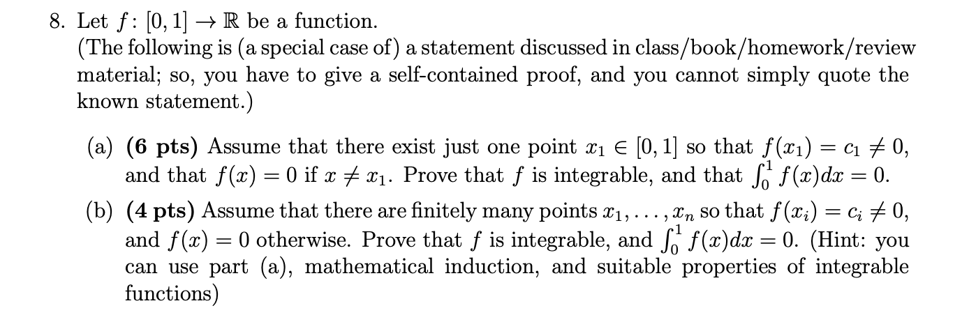 Solved 8 Let F [0 1] R Be A Function The Following Is