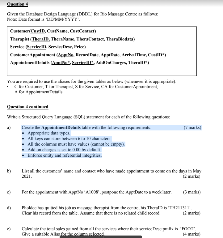 Solved Question 4 Given The Database Design Language Dbdl 9446