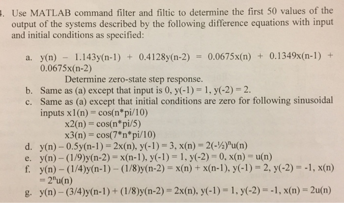 Solved Use MATLAB command filter and filter to determine the | Chegg.com