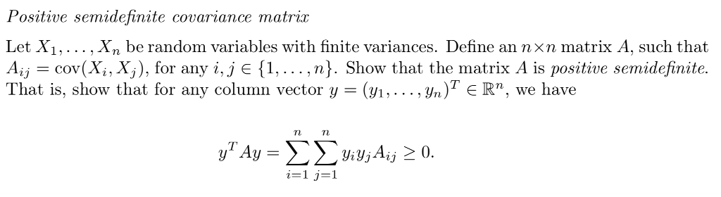 Solved Positive semidefinite covariance matrix Let X1,... , | Chegg.com