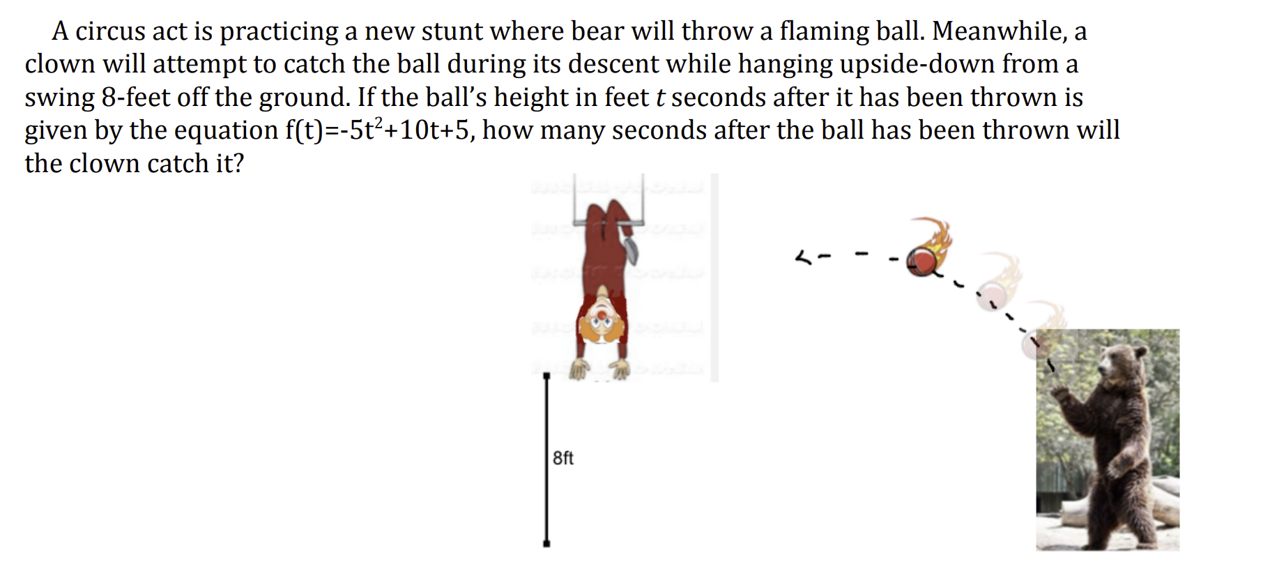Solved A circus act is practicing a new stunt where bear | Chegg.com