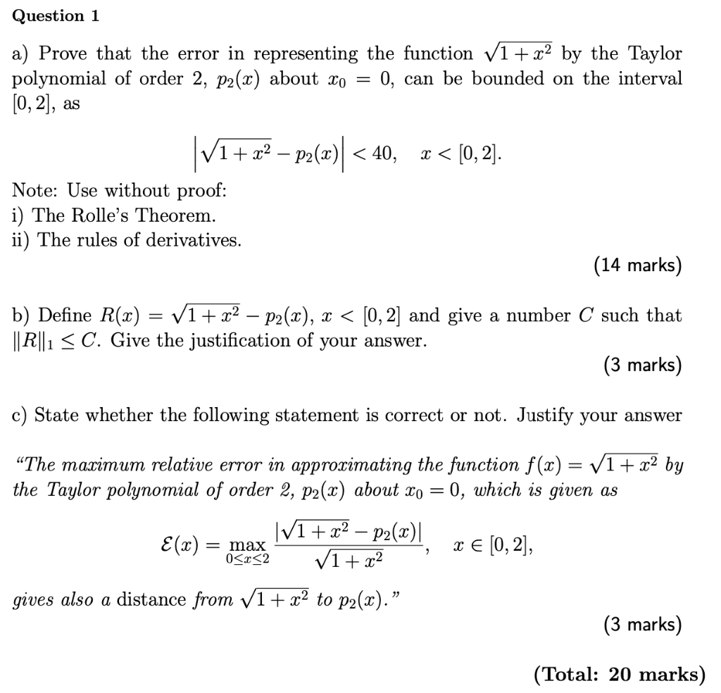 Solved Question 1 a) Prove that the error in representing | Chegg.com