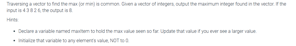 Solved Traversing a vector to find the max (or min) is | Chegg.com