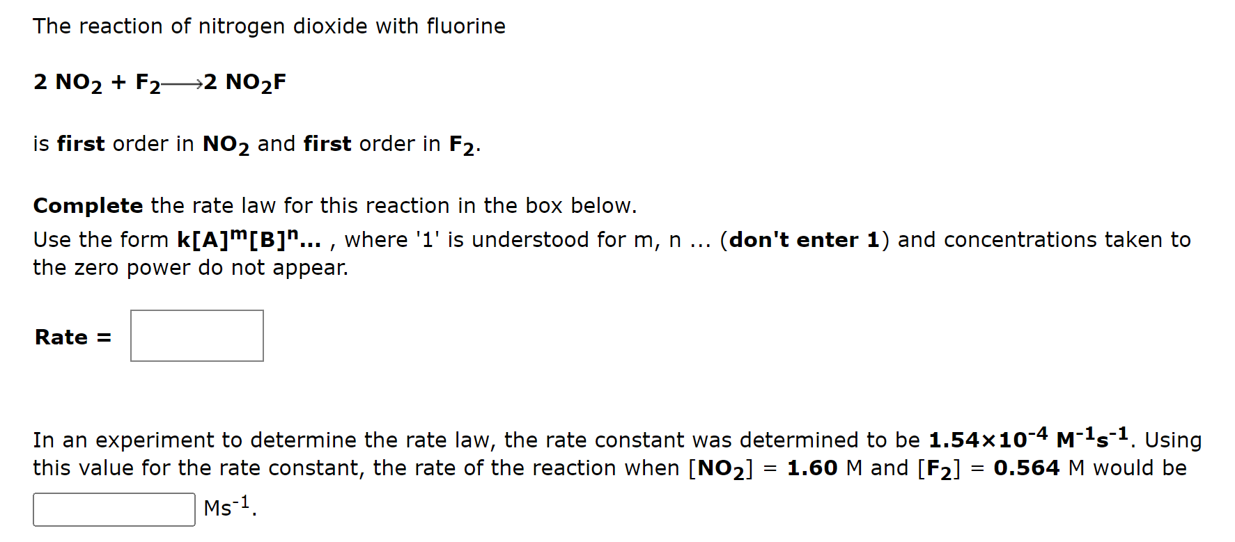 Solved The reaction of nitrogen dioxide with fluorine 2 NO2 | Chegg.com