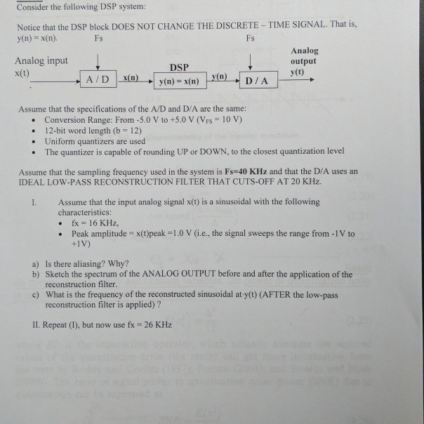 Solved Consider the following DSP system: Notice that the | Chegg.com