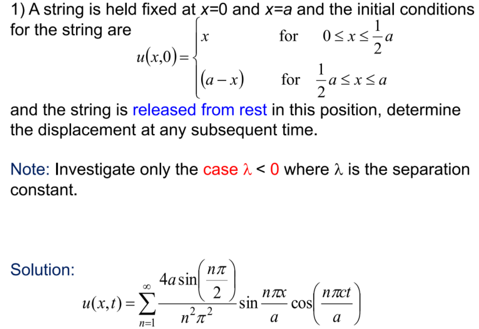 Solved х 1) A string is held fixed at x=0 and x=a and the | Chegg.com