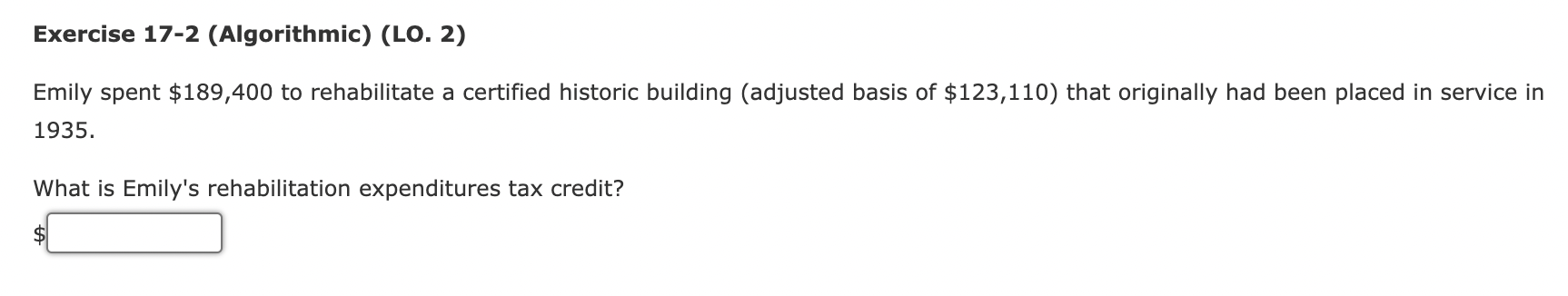Solved Emily spent $189,400 to rehabilitate a certified | Chegg.com