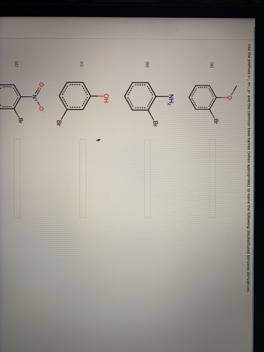 Solved te) to name the following disubstituted benzene | Chegg.com