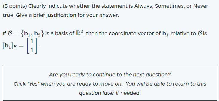 Solved (5 points) Clearly indicate whether the statement is | Chegg.com