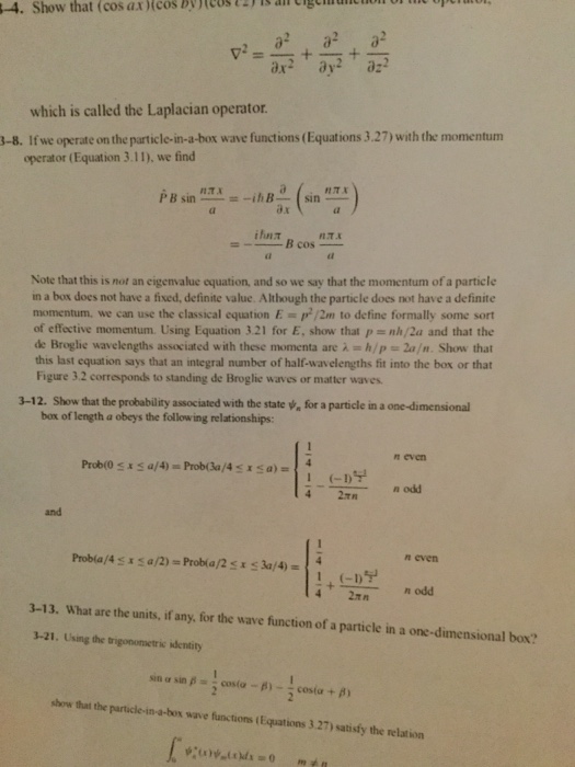 Solved 3-8 If we operate on the particle in a box wave | Chegg.com