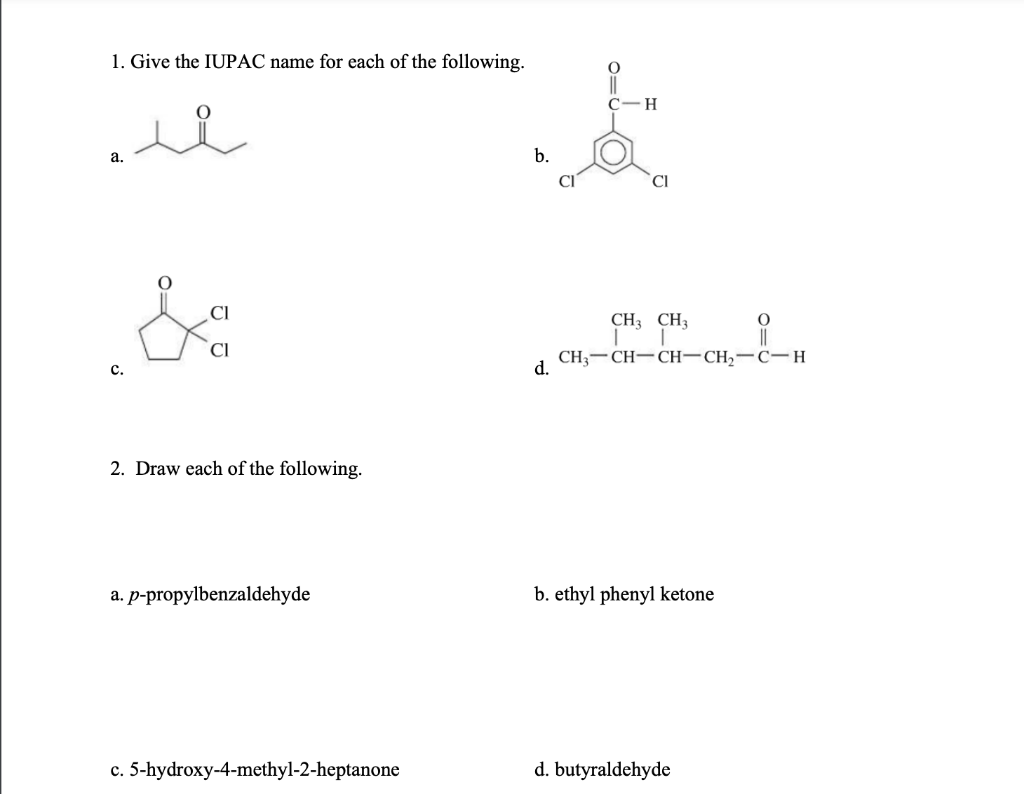 Solved 1. Give the IUPAC name for each of the following. C H | Chegg.com