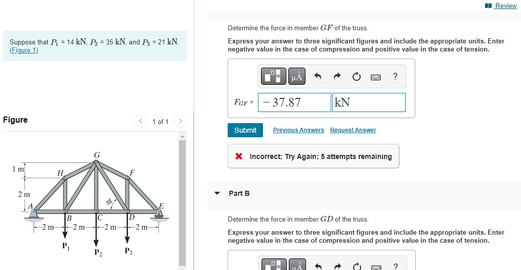 [Solved]: Suppose that P = 14 kN, P = 35 kN, and P = 21 kN