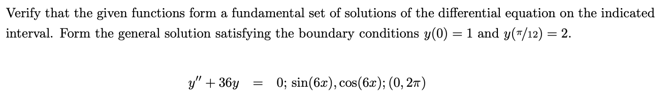 Solved Verify that the given functions form a fundamental | Chegg.com