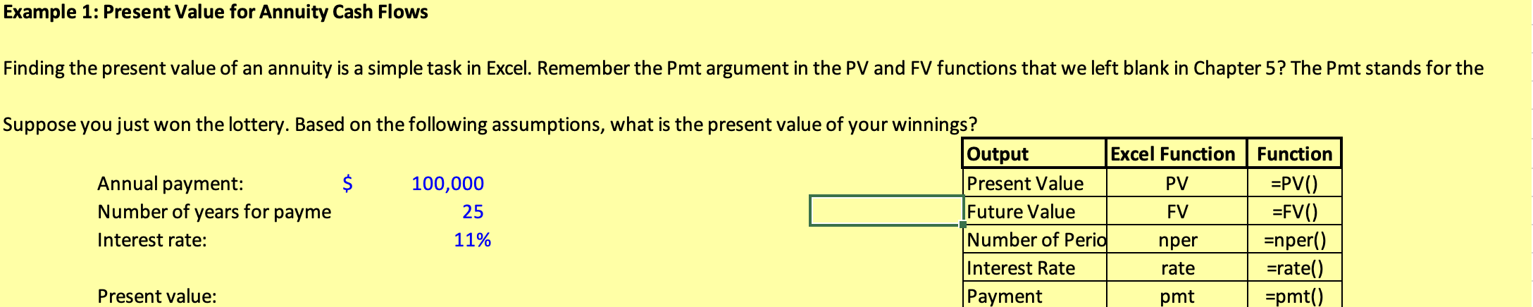 Solved Example 1: Present Value for Annuity Cash Flows | Chegg.com