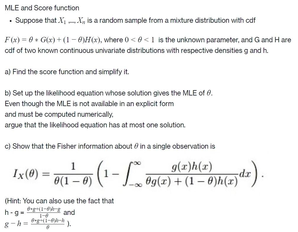 MLE and Score function Suppose that X1 ...., Xn is a | Chegg.com
