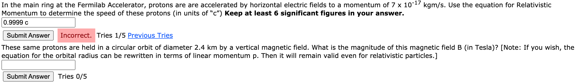 Solved In the main ring at the Fermilab Accelerator, protons | Chegg.com