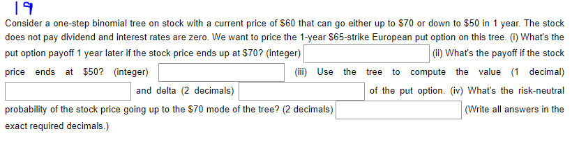 Solved Consider A One Step Binomial Tree On Stock With A