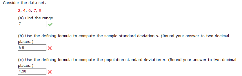 Solved Consider the data set. 2, 4, 6, 7,9 (a) Find the | Chegg.com