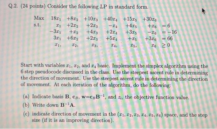 Solved Q.2. (24 points) Consider the following LP in | Chegg.com