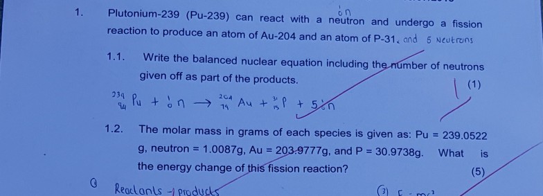 Solved 1. Plutonium-239 (Pu-239) can react with a neutron | Chegg.com