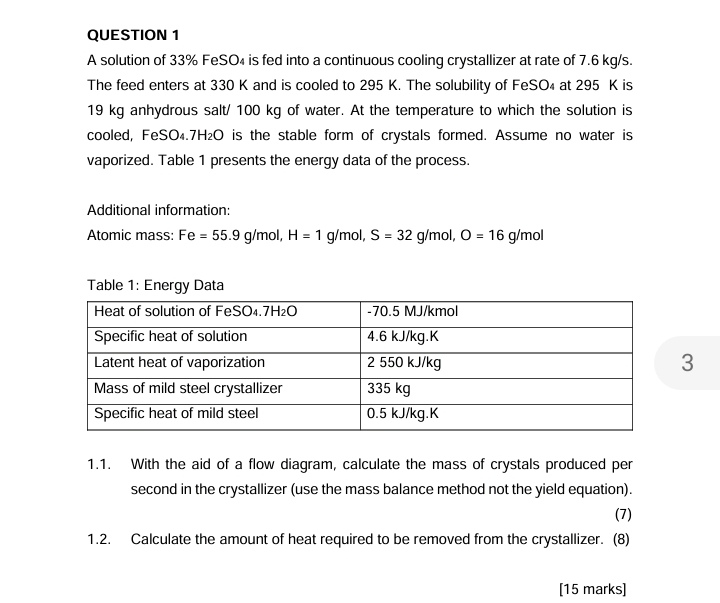 Solved QUESTION 1A solution of 33%FeSO4 ﻿is fed into a | Chegg.com