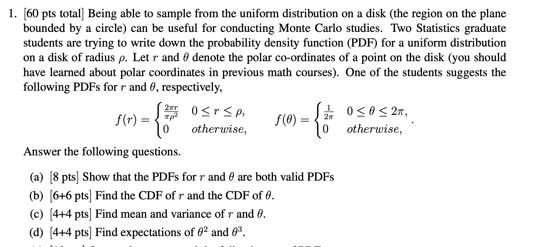 Solved Being able to sample from the uniform distribution on | Chegg.com