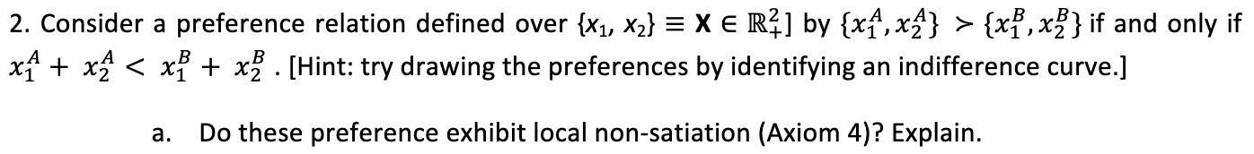 Solved 2. Consider a preference relation defined over {X1, | Chegg.com