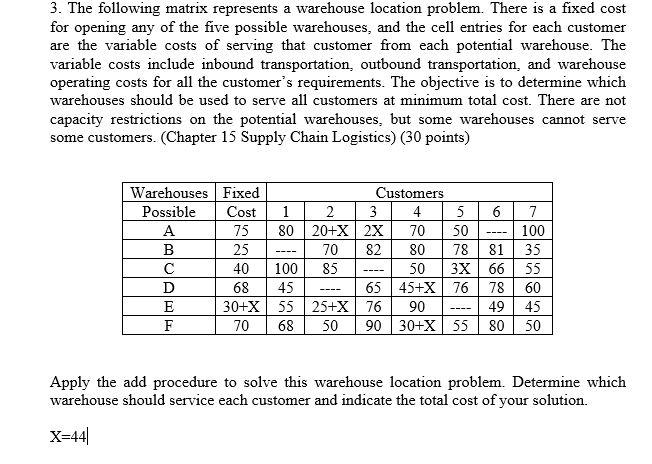 Solved 3. The following matrix represents a warehouse | Chegg.com