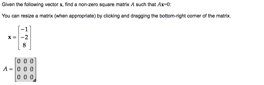 Solved Given the following vector x, find a non-zero square | Chegg.com