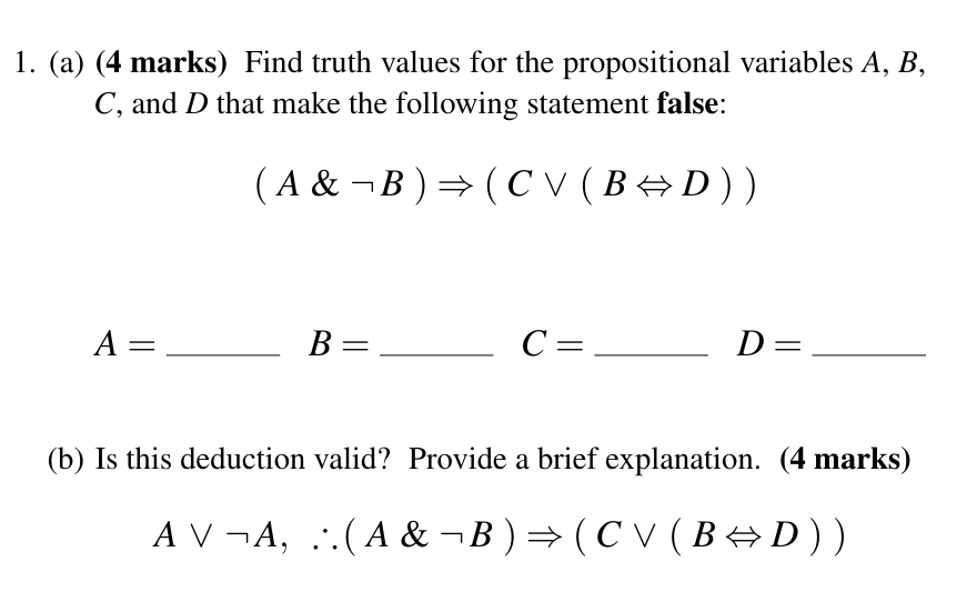 Solved 1. (a) (4 marks) Find truth values for the | Chegg.com