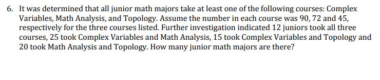 Solved 6. It was determined that all junior math majors take | Chegg.com