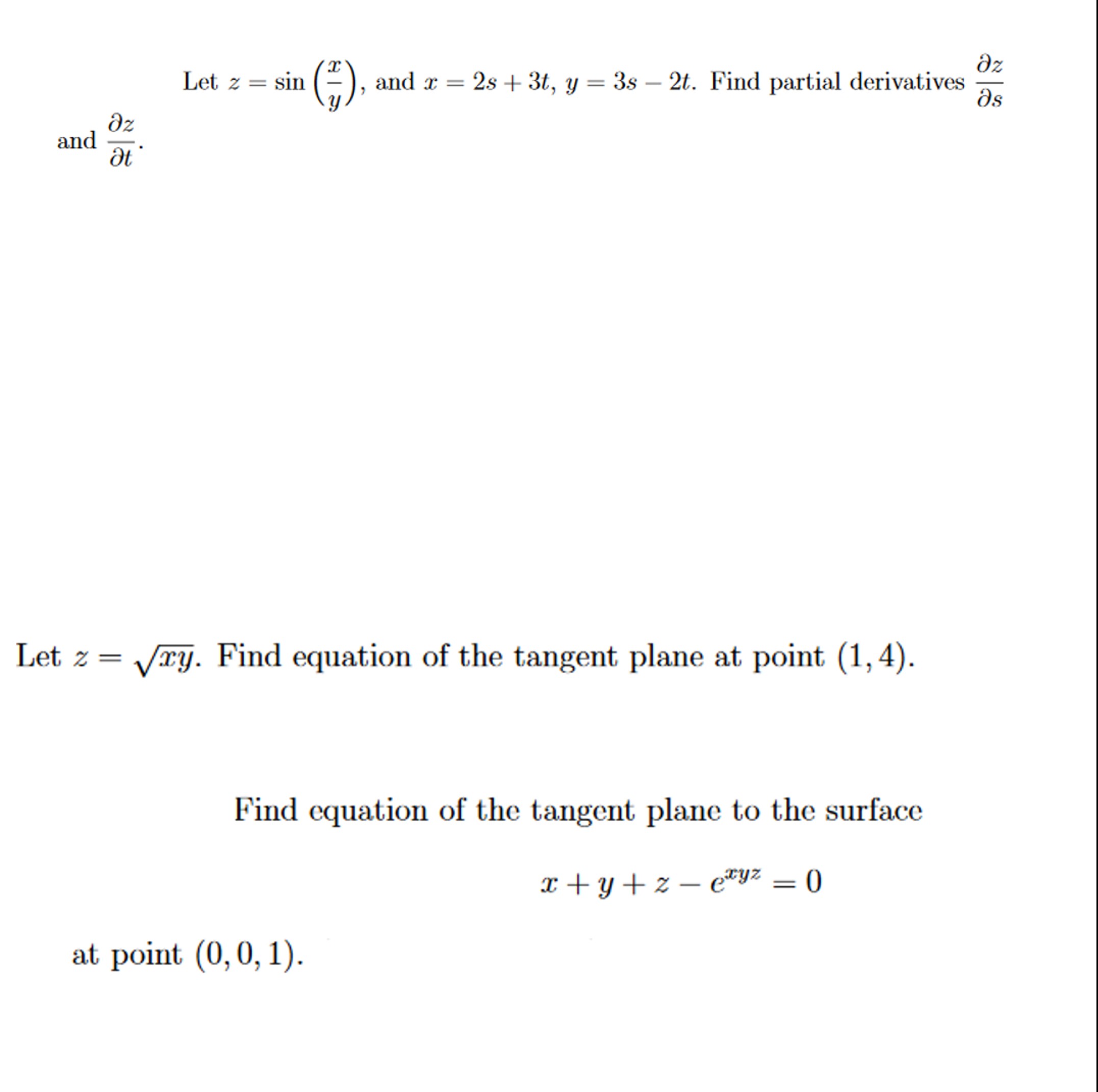 Solved Let z=sin(xy), ﻿and x=2s+3t,y=3s-2t. ﻿Find partial | Chegg.com