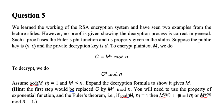 Solved We learned the working of the RSA encryption system | Chegg.com