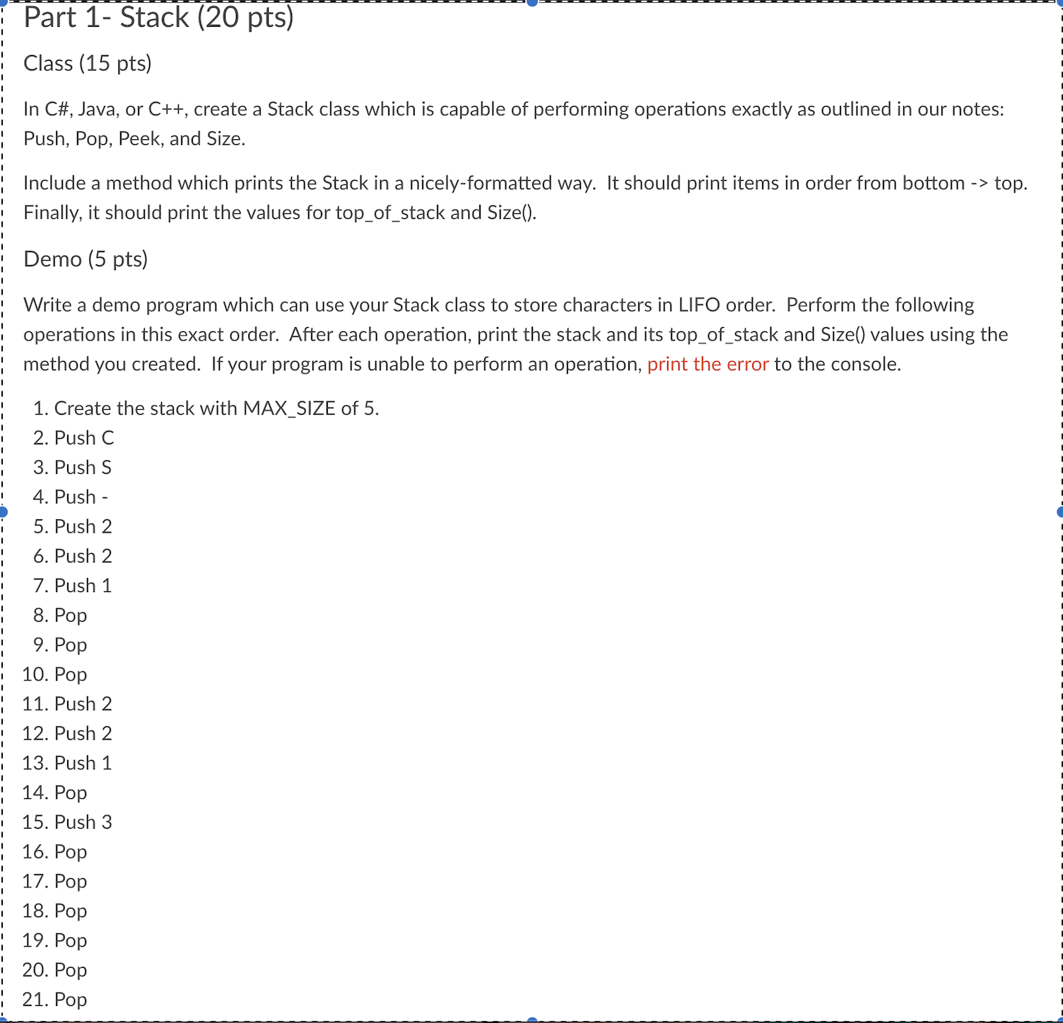 Solved Part 1- Stack (20 pts) Class (15 pts) In C\#, Java, | Chegg.com Solved Part 1- Stack (20 pts) Class (15 pts) In C\#, Java, | Chegg.com