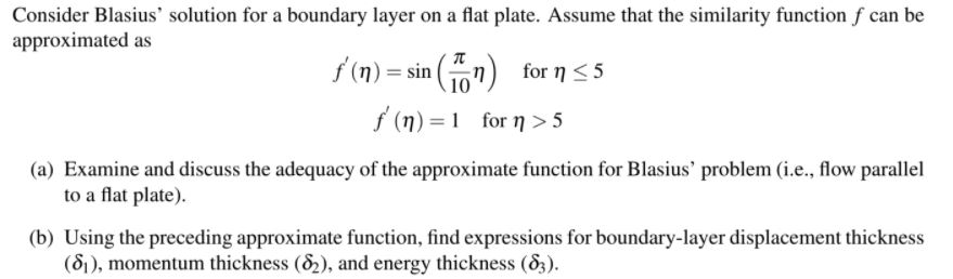 Consider Blasius' solution for a boundary layer on a | Chegg.com