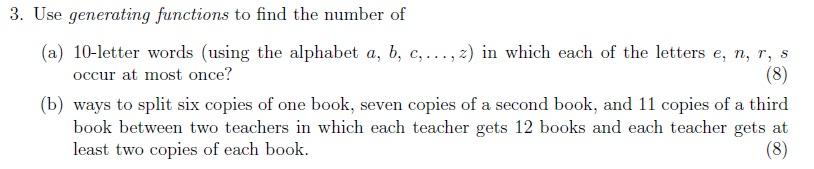 Solved 3 Use Generating Functions To Find The Number Of A 7335
