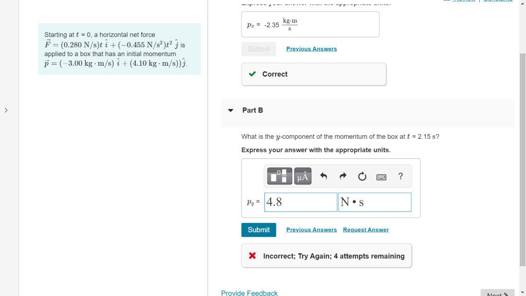 Solved Starting at t=0, a horizontal net force F=(0.280 | Chegg.com