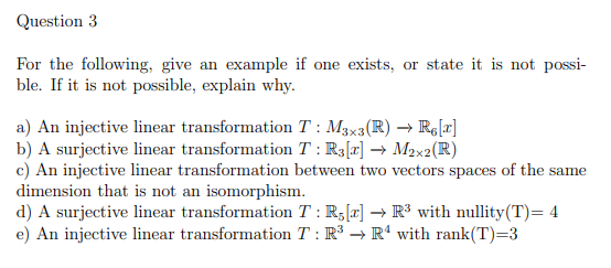 Solved Question 3 For the following, give an example if one | Chegg.com
