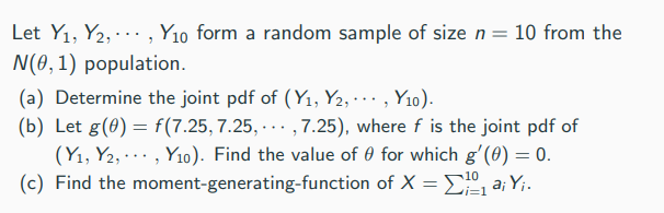 Solved Let Y1,Y2,⋯,Y10 form a random sample of size n=10 | Chegg.com