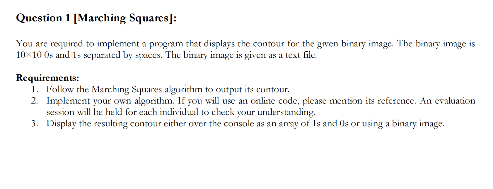Solved Question 1 [Marching Squares]: You are required to | Chegg.com