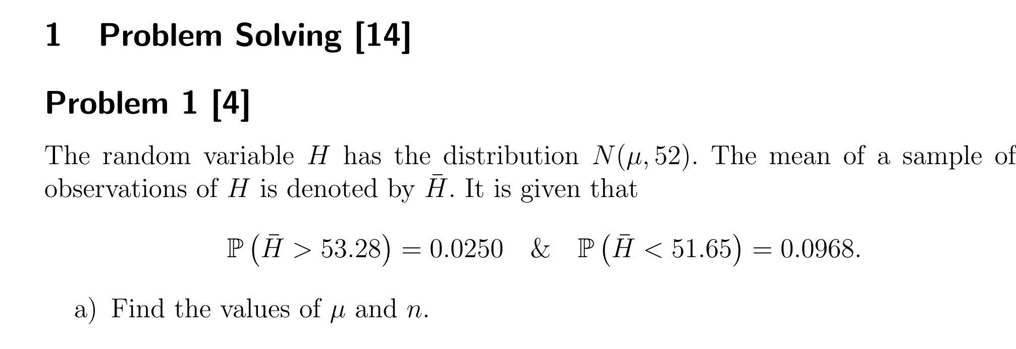 Solved The random variable H has the distribution N(μ,52). | Chegg.com