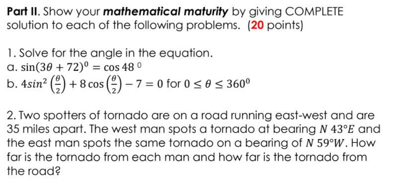 Solved Part II. Show your mathematical maturity by giving | Chegg.com