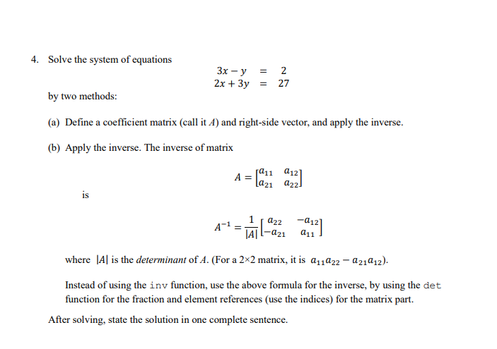Solved 4. Solve the system of equations 3x−y2x+3y==227 by | Chegg.com