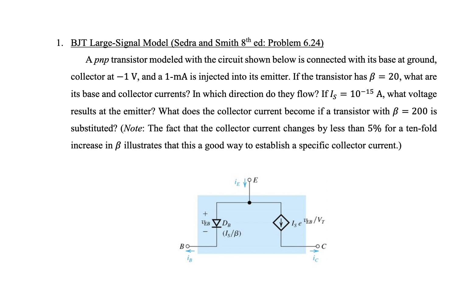 Solved 1. BJT Large-Signal Model (Sedra and Smith 8th ed: | Chegg.com