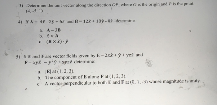 Solved 3) Determine the unit vector along the direction OP, | Chegg.com