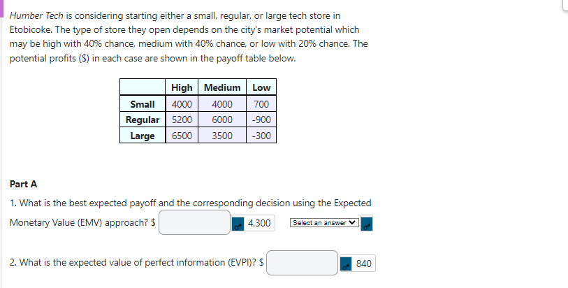 Solved Humber Tech is considering starting either a small, | Chegg.com