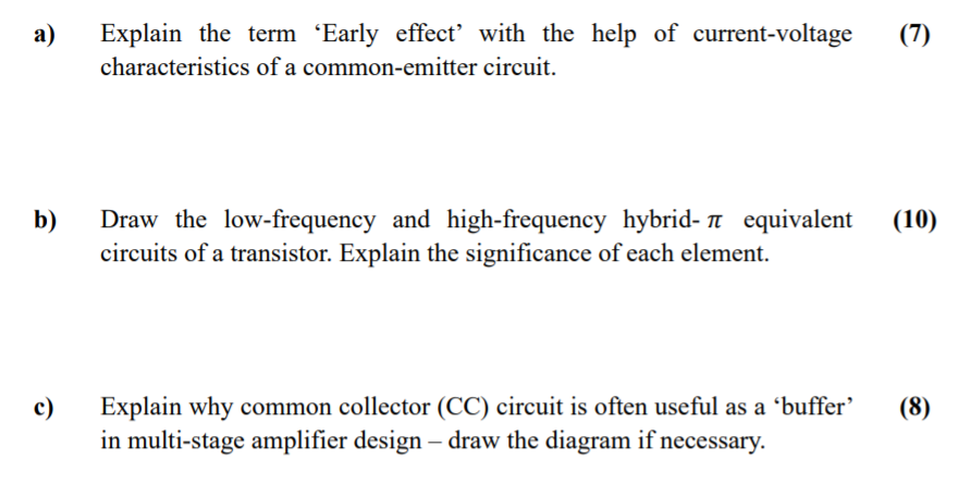 Solved a) 3 ( Explain the term 'Early effect' with the help | Chegg.com
