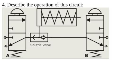 Solved 4. Describe the operation of this circuit: Shuttle | Chegg.com